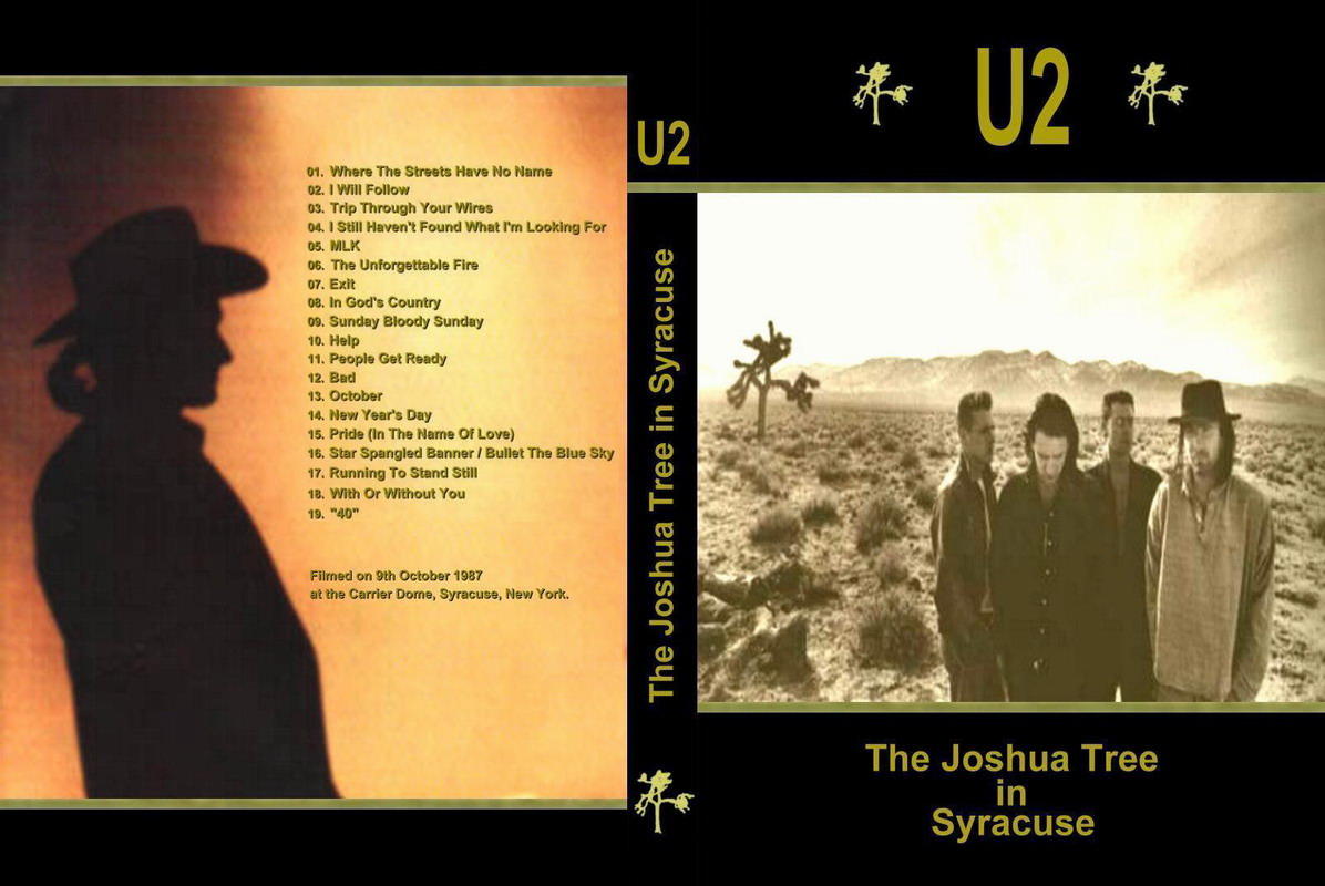 U2gigs.com cover » Video » DVD » 1987 - The Joshua Tree Tour » 04 ...